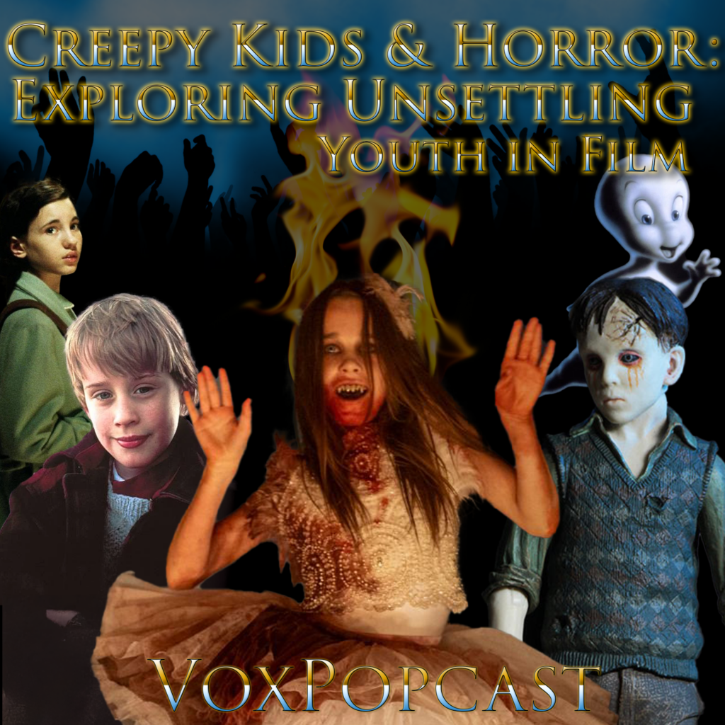 e344. Creepy Kids & Horror: Exploring Unsettling Youth in Film — The ...